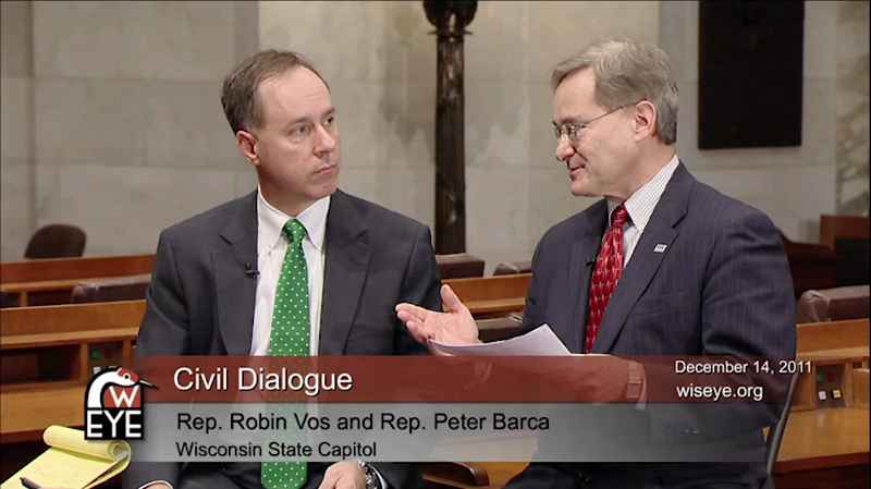 Civil Dialogue: Representatives Robin Vos and Peter Barca - WisconsinEye