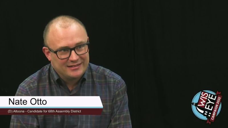 Campaign 2022: Nate Otto (D) Altoona - Candidate for 68th Assembly ...