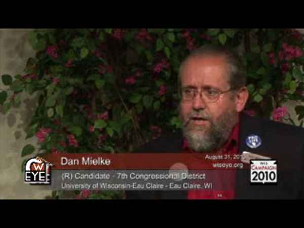 Campaign 2010: Dan Mielke for 7th Congressional District - WisconsinEye