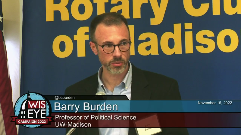 Campaign 2022 Rotary Club of Madison: Prof. Barry Burden - Post 2022 ...