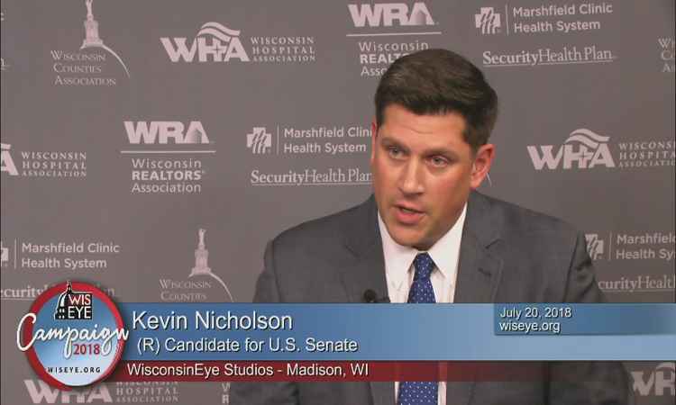 Campaign 2018: Kevin Nicholson (R) Candidate for U.S. Senate - WisconsinEye