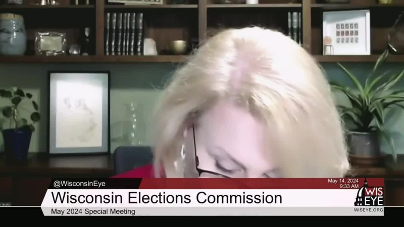 Wisconsin Elections Commission Special Meeting - WisconsinEye