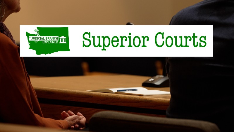 WA Courts: Superior Courts - TVW
