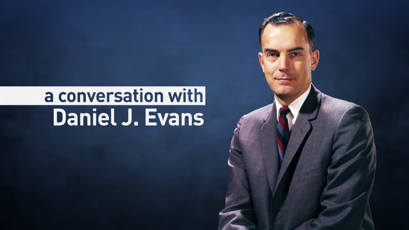 Historic Washington: Former Governor Dan Evans - TVW