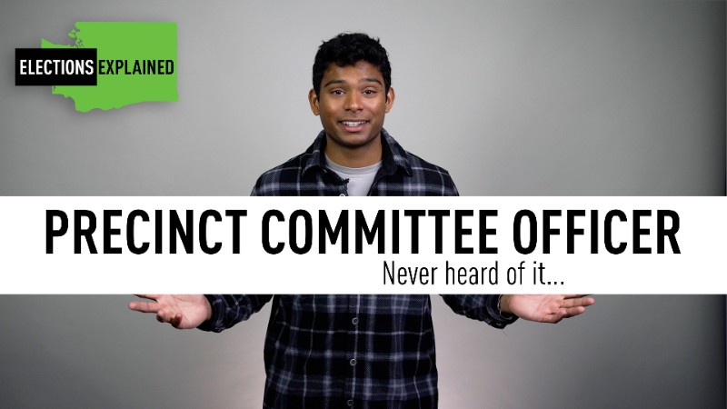 Precinct Committee Officer? Elections Explained - TVW